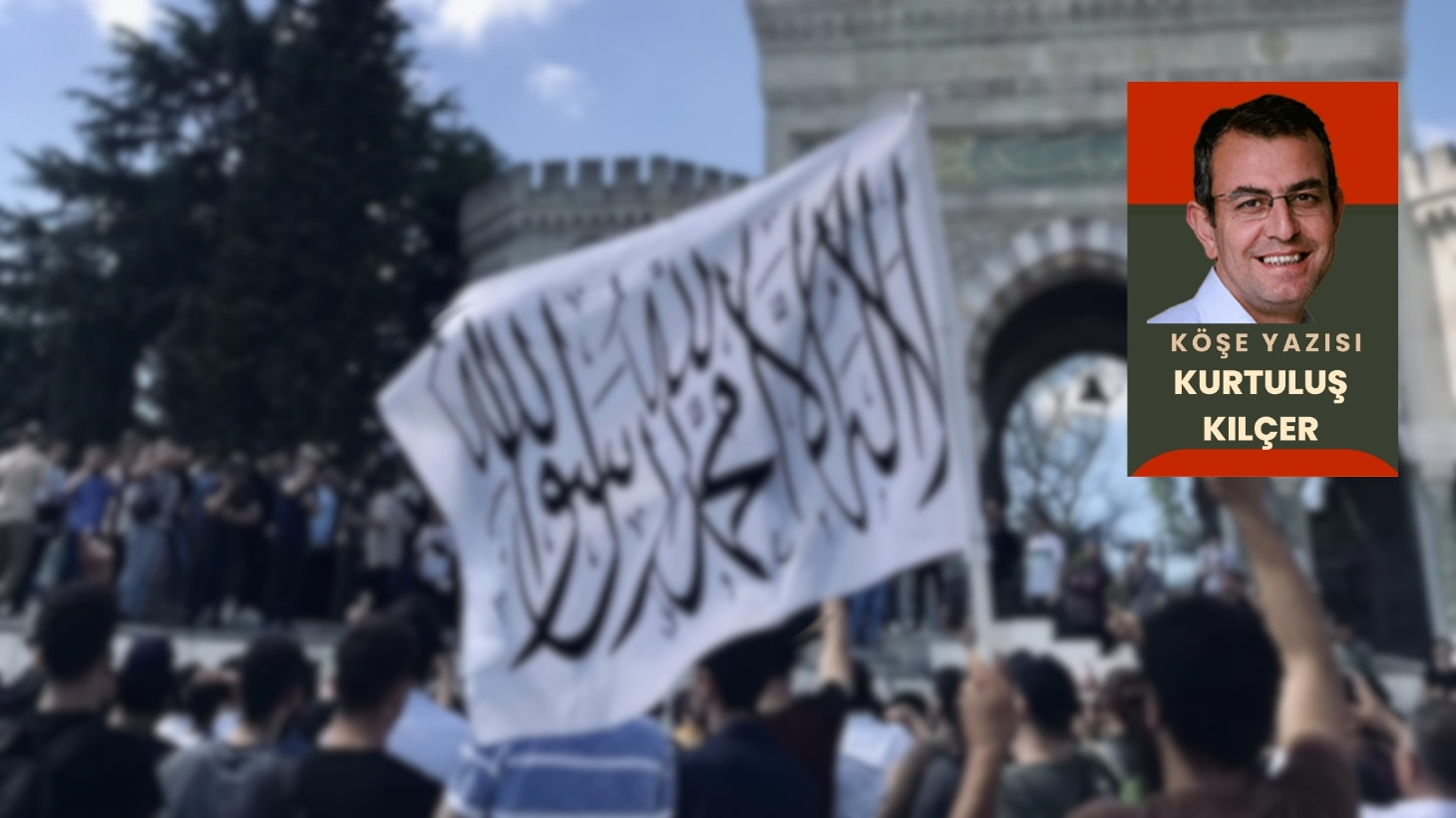 Kurtuluş Kılçer : Açılan irtica bayrağıdır! | Yurtsever